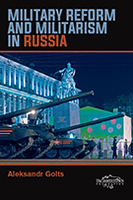 Lynne Rienner Publishers | Military Reform and Militarism in Russia